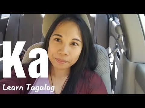 Tagalog Affixes - Ka