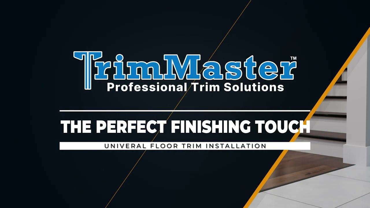 Universal Trim Installations