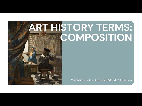 Art History Terms: Composition || Key Definitions