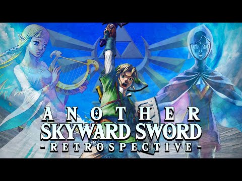Another Skyward Sword Retrospective | The End of an Era