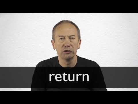 RETURN definition and meaning | Collins English Dictionary