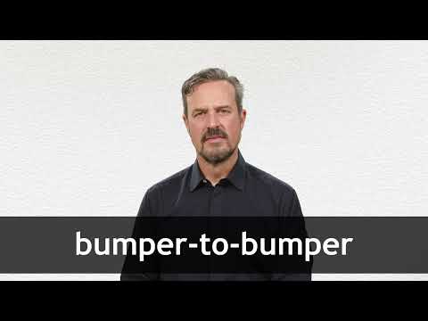 BUMPER TO BUMPER definition and meaning | Collins English Dictionary