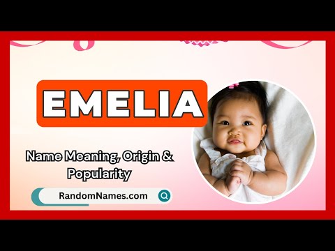 Emelia - Baby Girl Name Meaning, Origin & Popularity - RandomNames.com