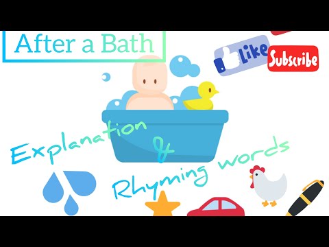 Class 1: English poem- After a Bath (explanation and rhyming words)