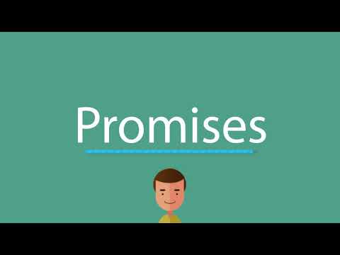 How to say Promises