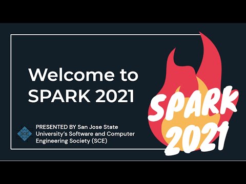 SJSU SCE Spark Tech Conference Introduction