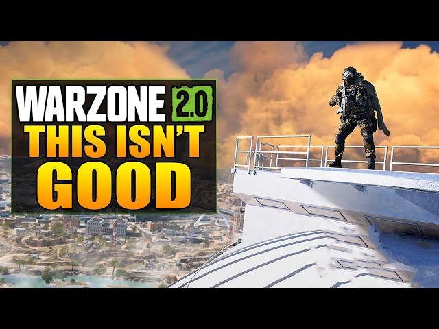 5 things Infinity Ward needs to change in Warzone 2.0 before release