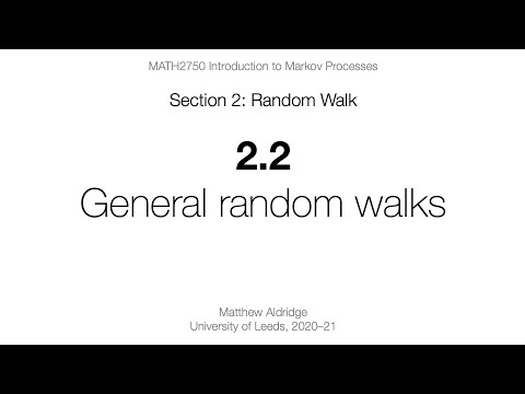 MATH2750 2.2 General random walks