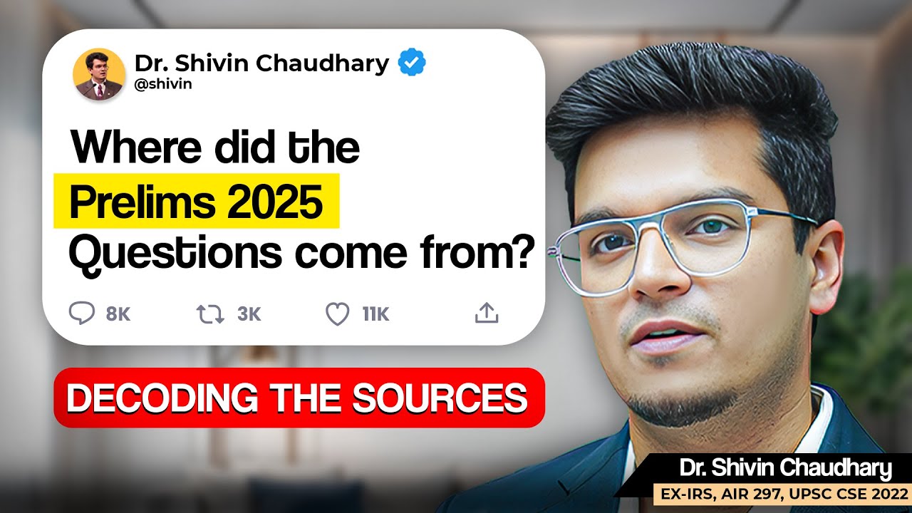 Complete Analysis of Prelims 2025 - Source of Questions!