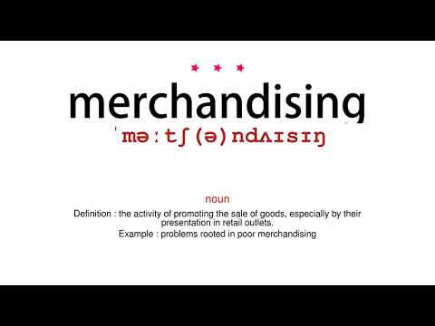 How to pronounce merchandising - Vocab Today