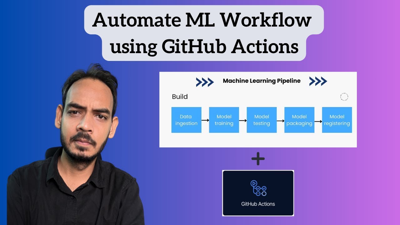 Master MLOps | Automate Machine Learning Workflow Using GitHub Actions