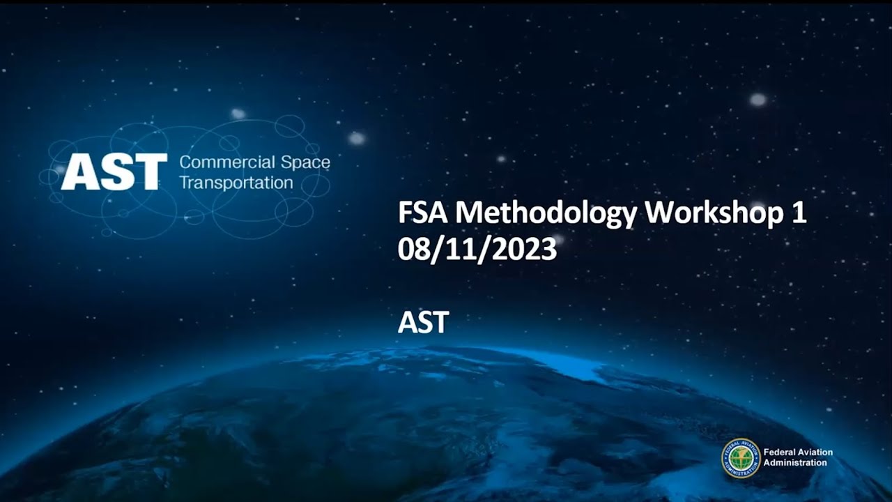 Flight Safety Analysis (FSA) Methodology Workshop