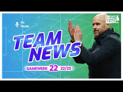 Final Double Gameweek Preperations | FPL GW22 Team News | Fantasy Premier League 22/23