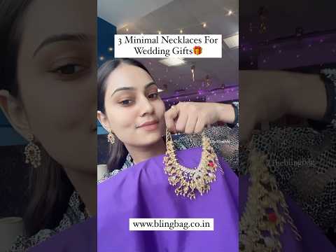 3 Minimal Necklaces For Wedding Gifts😍❤️To shop visit our website- www.blingbag.co.in