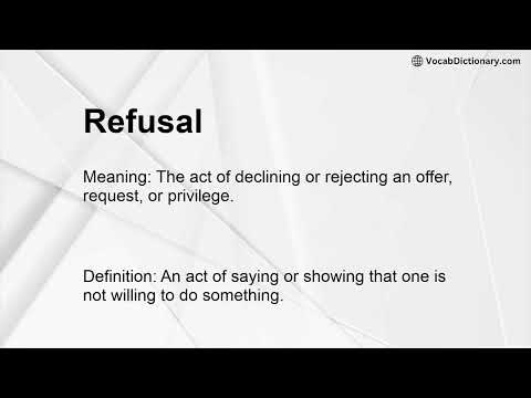 Refusal Meaning