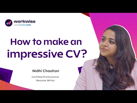 How To Make An Impressive CV?
