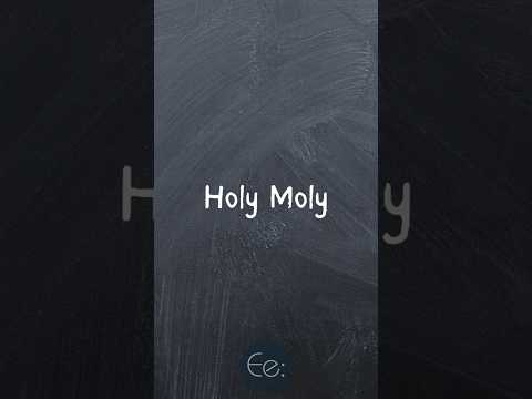 Holy Moly 😲 What Does It Mean? English Explained #phrases #expression #meaning #idioms #slang #esl