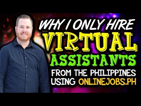 Why I only Hire Virtual Assistants from the Philippines using Onlinejobs.ph