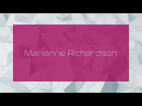 Marianne Richardson - appearance