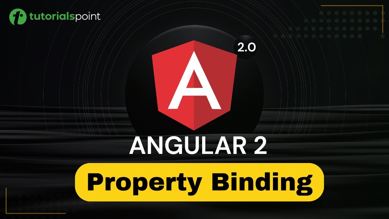Angular 2 Property Binding | Angular 2 Training | Tutorialspoint