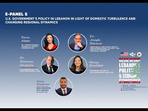 U.S. Government’s Policy in Lebanon in Light of Domestic Turbulence and Changing Regional Dynamics