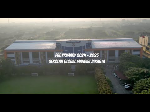 Buku Tahunan PRA SD 2024-2025 SEKOLAH GLOBAL MANDIRI JAKARTA