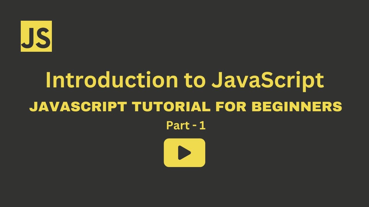 JavaScript Tutorial for Beginners | Part 1 : Introduction to JavaScript | DevVerse