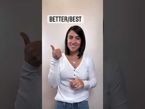 BETTER/BEST | ASL Glossary | The ASL Shop