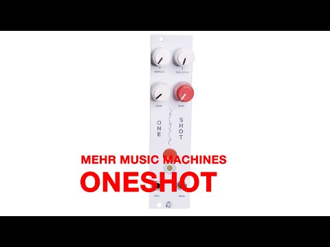 Mehr Music Machines - Oneshot [Modulation Event Generator] | Reverb