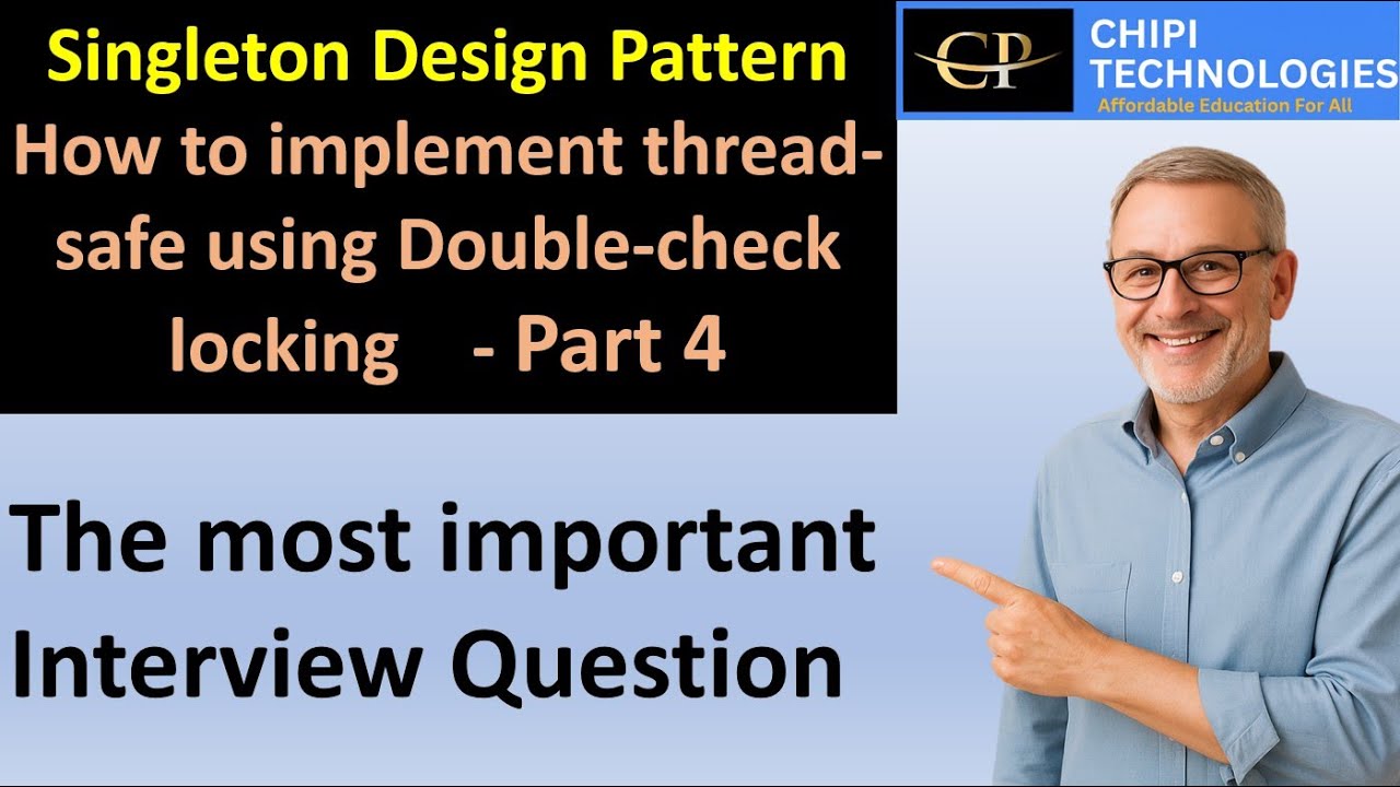 Singleton double-checked locking implementation - Session 4 - ChiPi Technologies