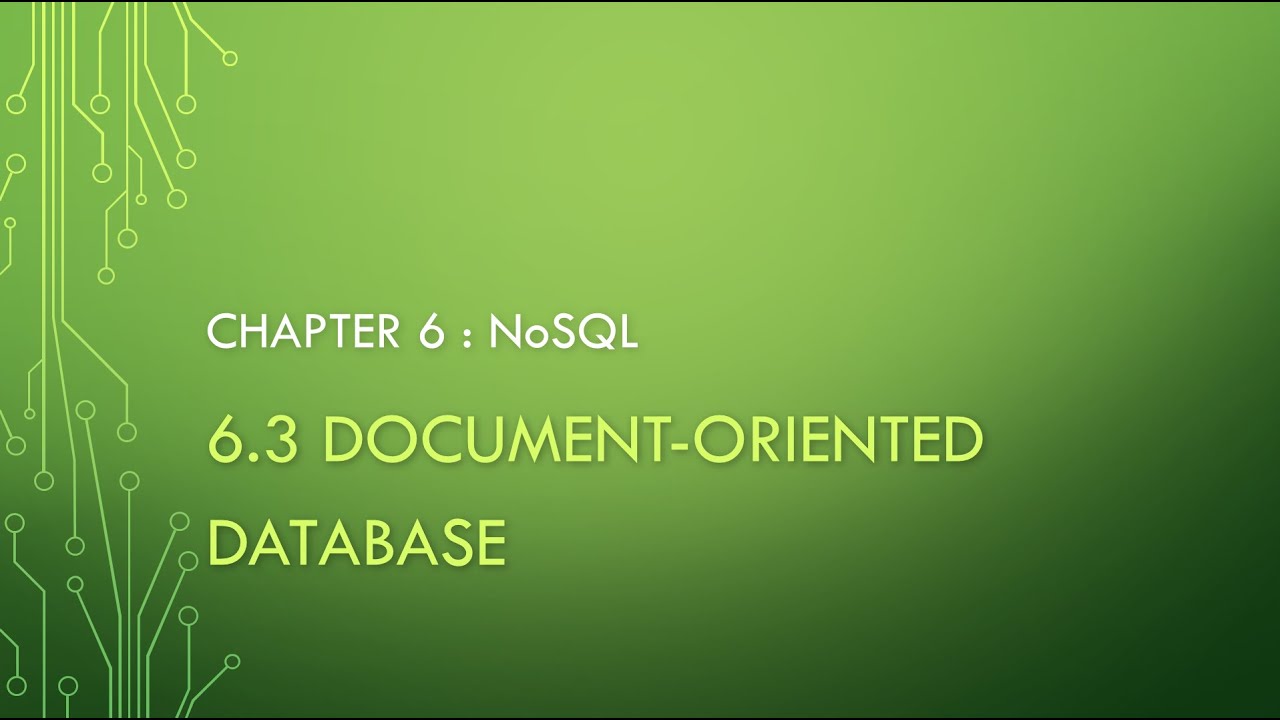 Chapter 6.3: Document-Oriented Database