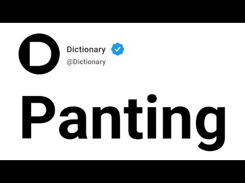Panting Meaning In English