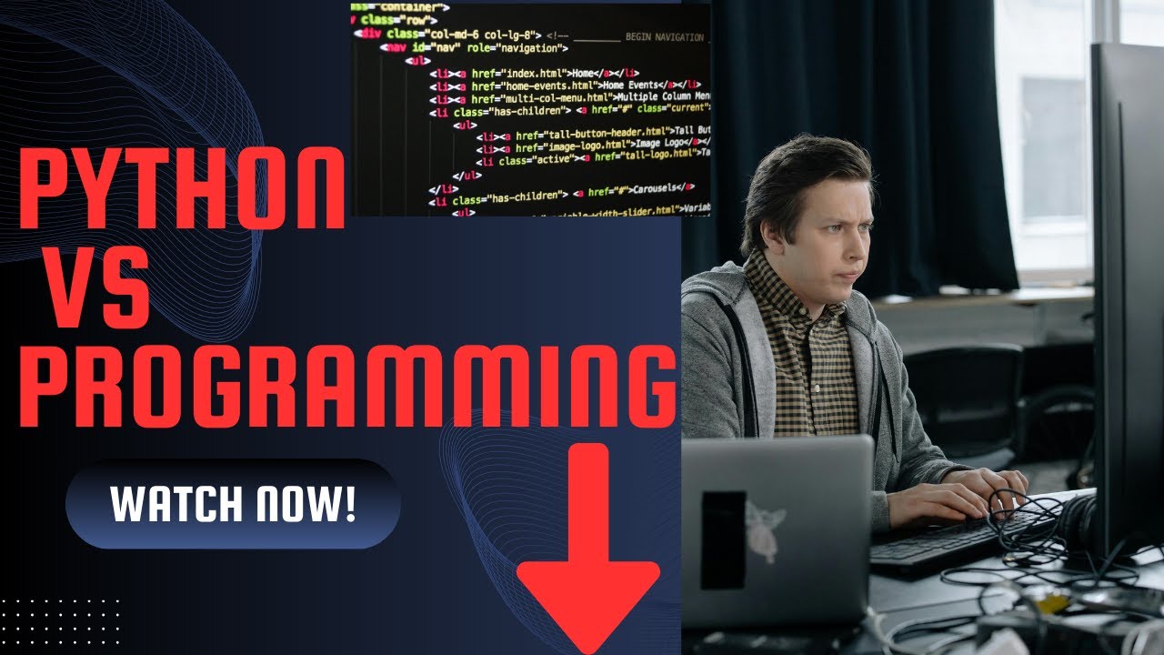 Python vs Programming Understanding the differences #python
