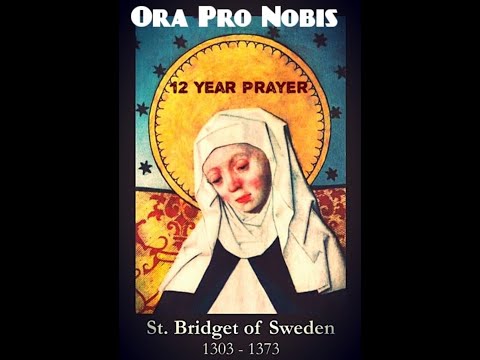 (12 Year Prayer) The Twelve Year Prayer of St Bridget