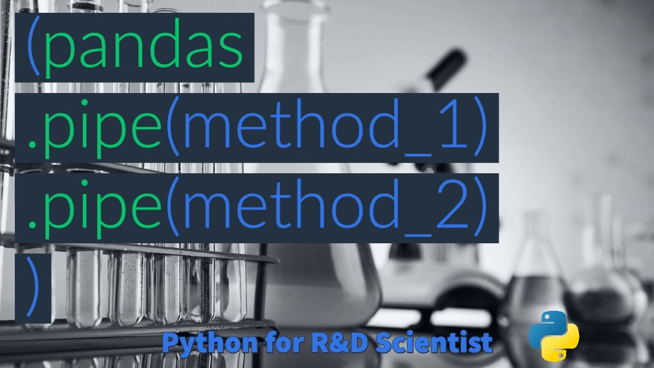 Enhance Your Data Analysis with the Python Pandas Pipe Method!