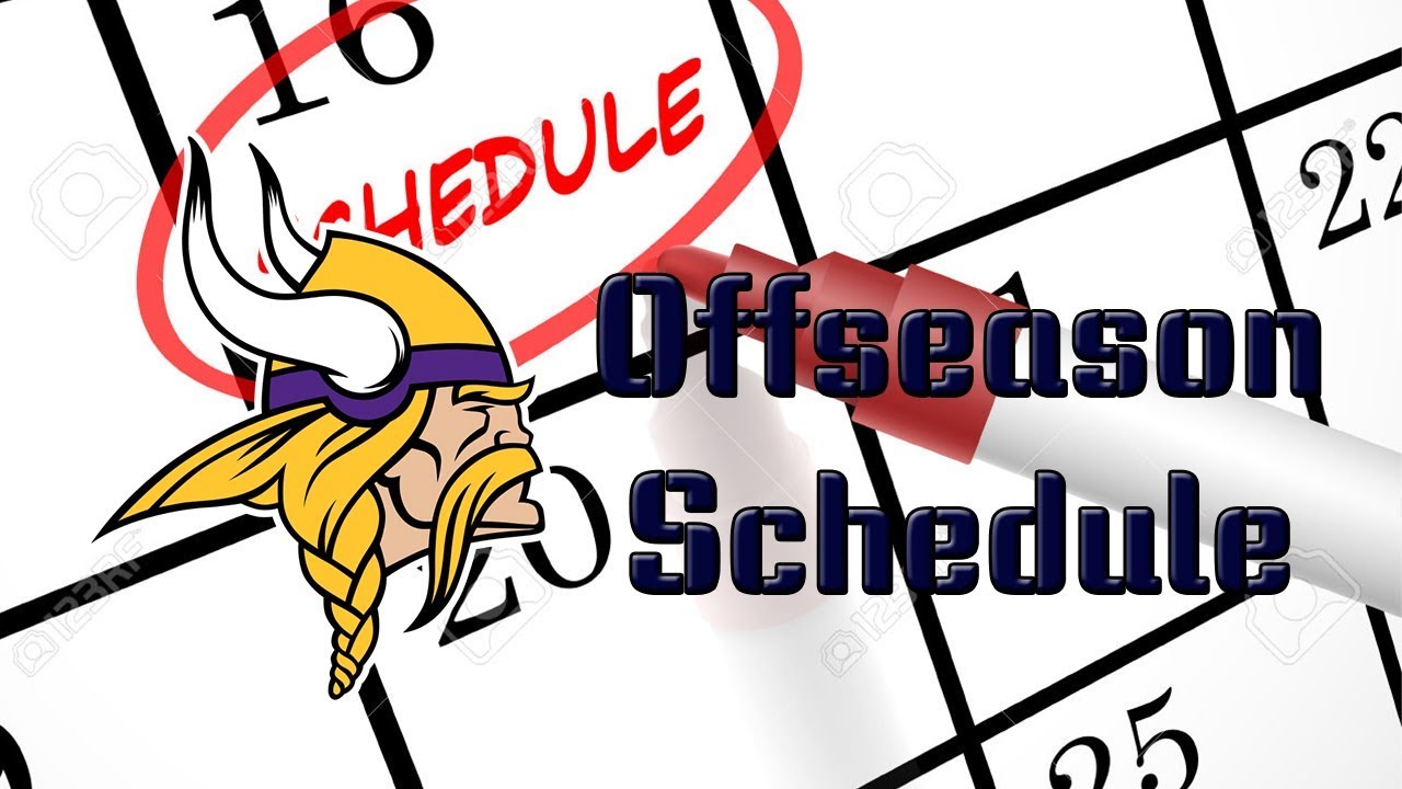Vikings 2018 Offseason Schedule