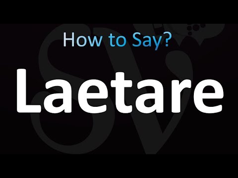 How to Pronounce Laetare (Correctly!)