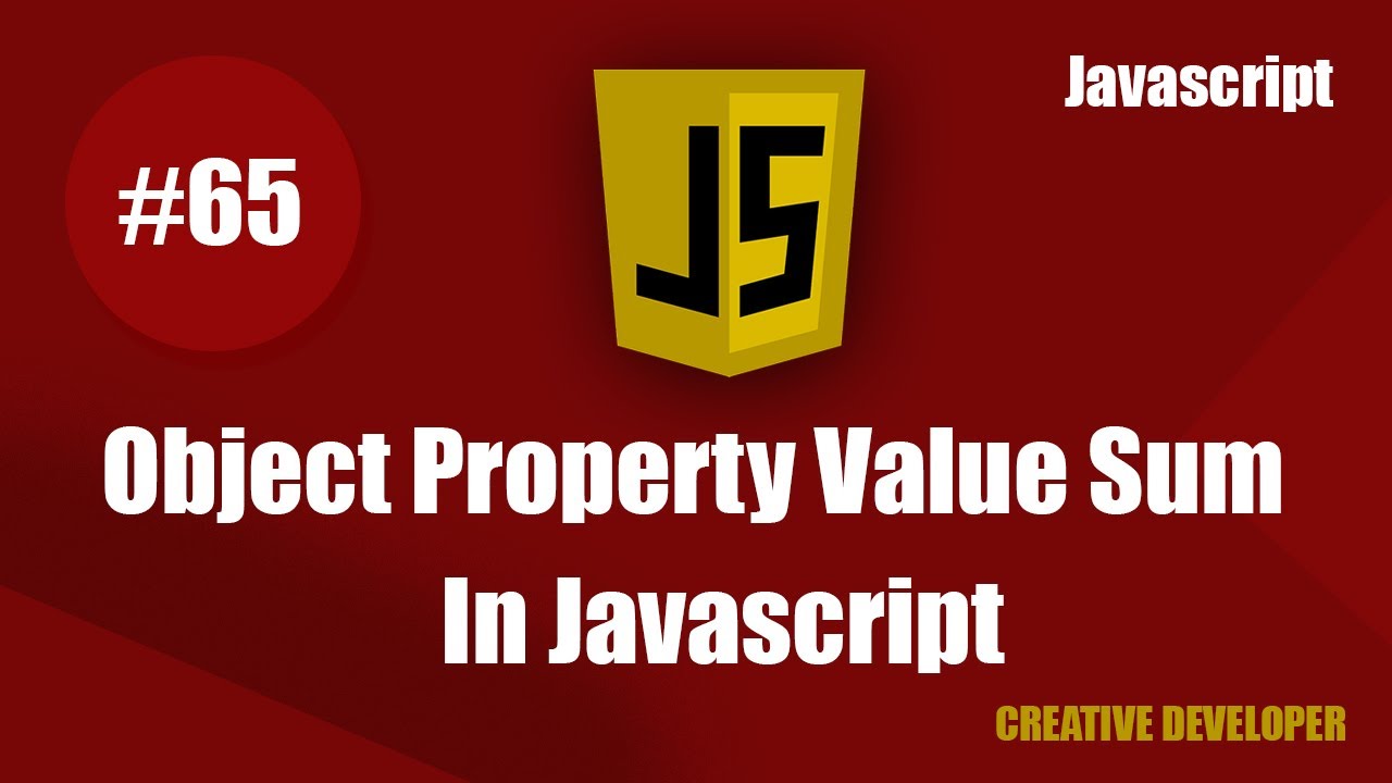 How To Sum Object Property Value In Javascript || Javascript Tutorial || Javascript Course || Es6