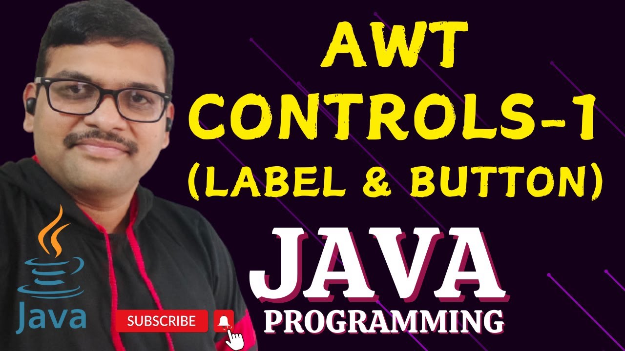 AWT CONTROLS part-1 (LABEL,BUTTON) - JAVA PROGRAMMING