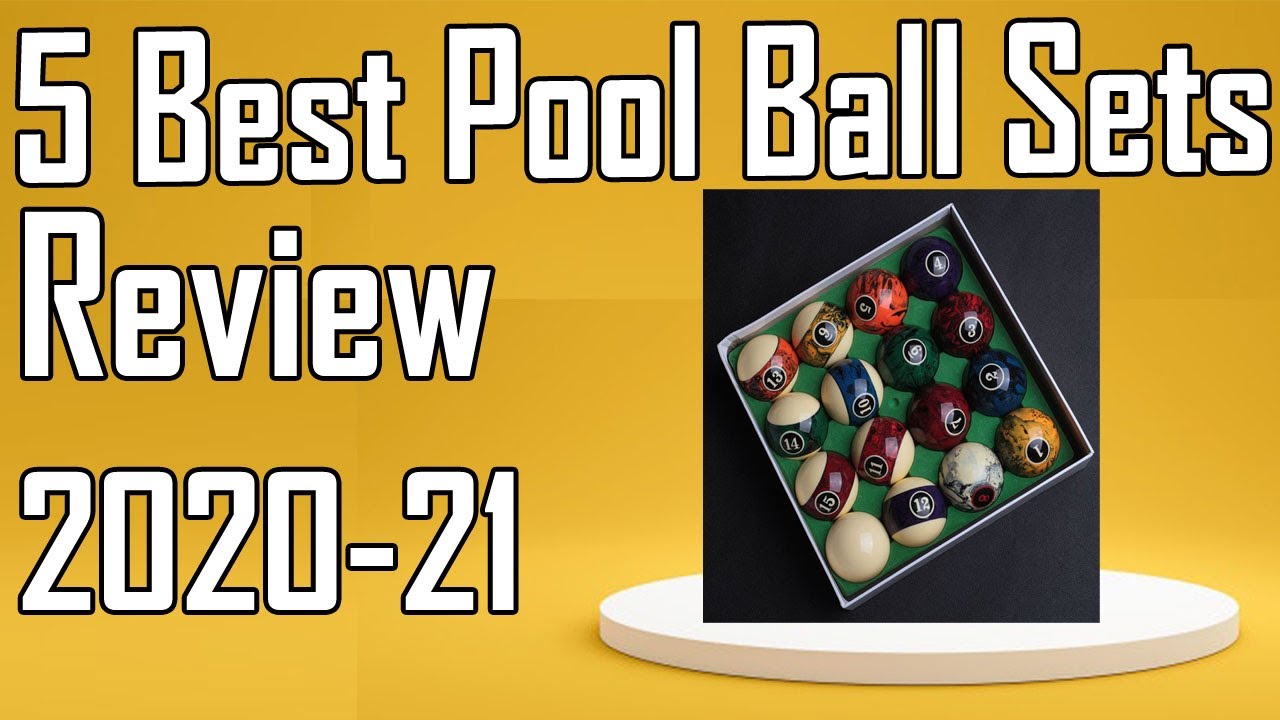 5 Best Pool Ball Sets Review 2021