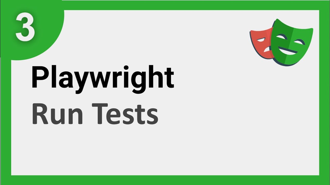 Playwright Beginner Tutorial 3 | How to run tests
