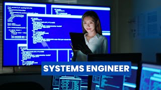 What is the role of a Systems Engineer