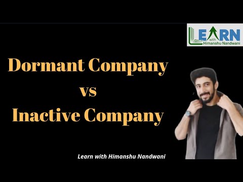 Dormant company | Inactive Company | Companies Act 2013 | BCom Sem 6 | VNSGU | #himanshunandwani