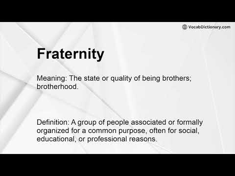 Fraternity Meaning