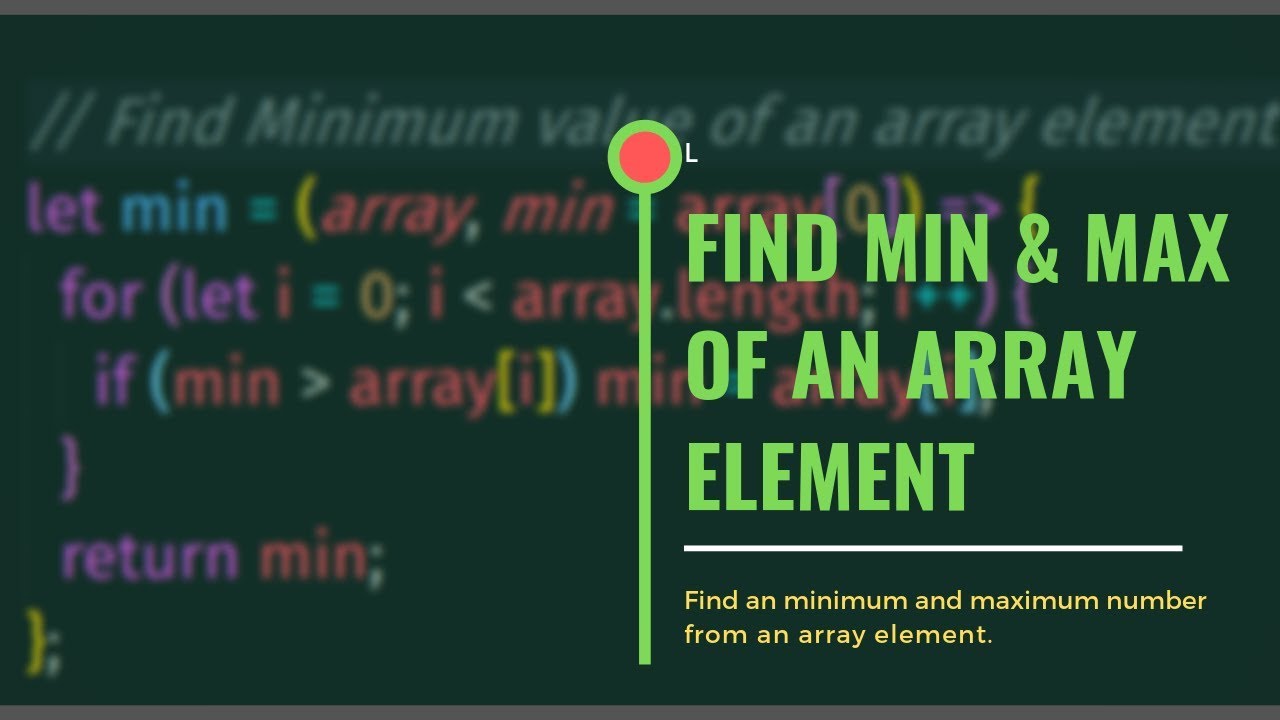 Min and Max Number from an Array Element - JavaScript Exercise