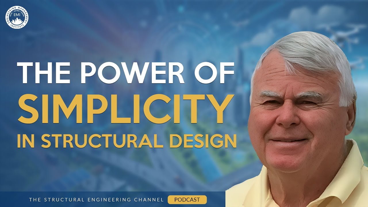 Simplicity is the SECRET to Structural Engineering Success!