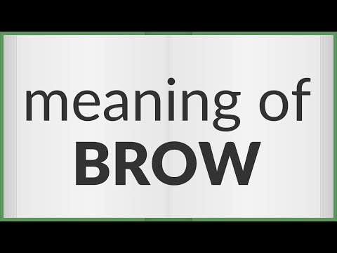 Brow | meaning of Brow