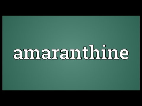 Amaranthine Meaning