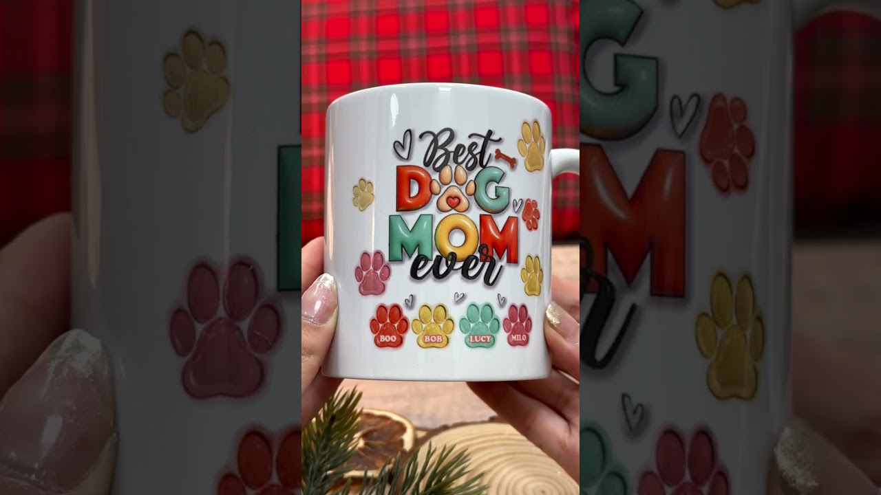 Best Dog Mom Ever Custom Mug, Christmas Mug, Mother's Day Gifts