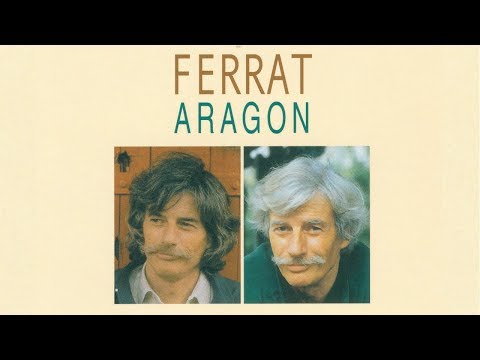 J’entends, j’entends/ Ferrat/Aragon | Lire dit-elle